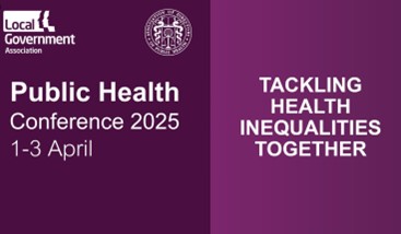 LGA / ADPH UK Annual Public Health Conference 2025: Tackling health ...